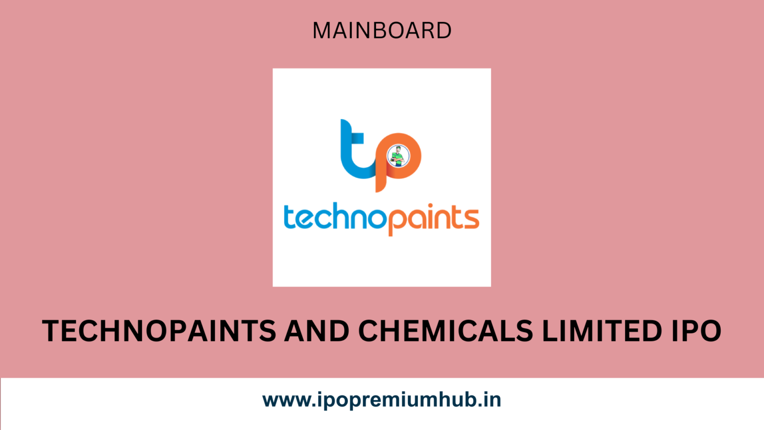 Upcoming Techno Paints IPO: Rs 500 Cr Issue Size, DRHP Coming